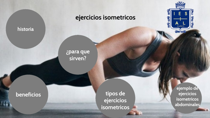 ejercicios isométricos by Libio Armando Quispe Hancco on Prezi