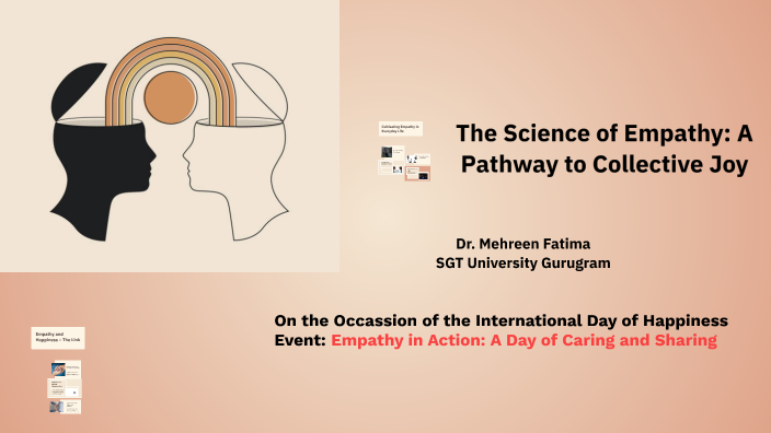 The Science of Empathy: A Pathway to Collective Joy by Mehreen Fatima ...