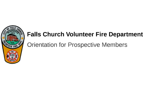 Falls Church Volunteer Fire Department by Brendan Meehan on Prezi