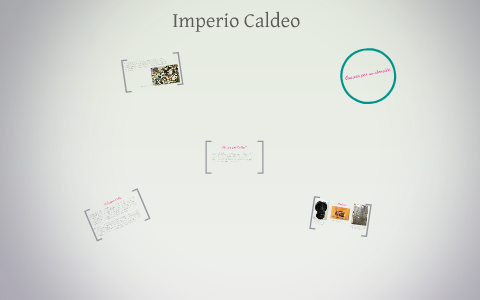 Imperio Caldeo by Lea Martin on Prezi