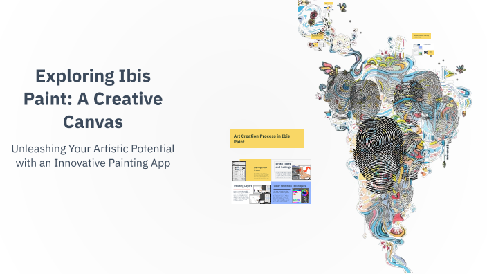 Exploring Ibis Paint: A Creative Canvas by Tiffany Price on Prezi