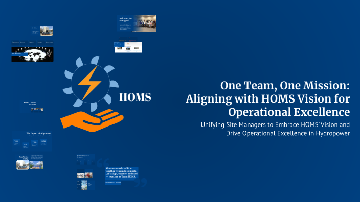 One Team, One Mission: Aligning with HOMS Vision for Operational ...
