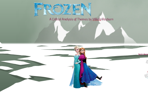 Frozen Literary Analysis by Mikela Rayburn on Prezi