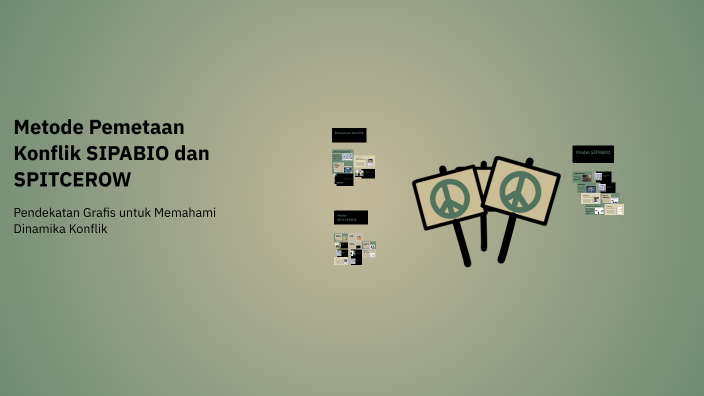Metode Pemetaan Konflik SIPABIO dan SPITCEROW by Ernilawati Panjaitan ...