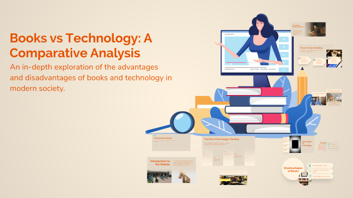 Books vs Technology: A Comparative Analysis by Riccardo Comelli on Prezi
