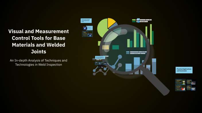 Visual and Measurement Control Tools for Base Materials and Welded ...