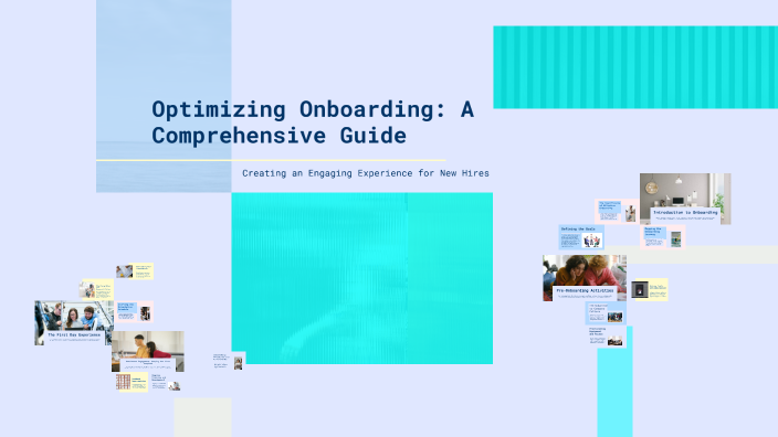 Optimizing Onboarding: A Comprehensive Guide by Vicky Foo on Prezi