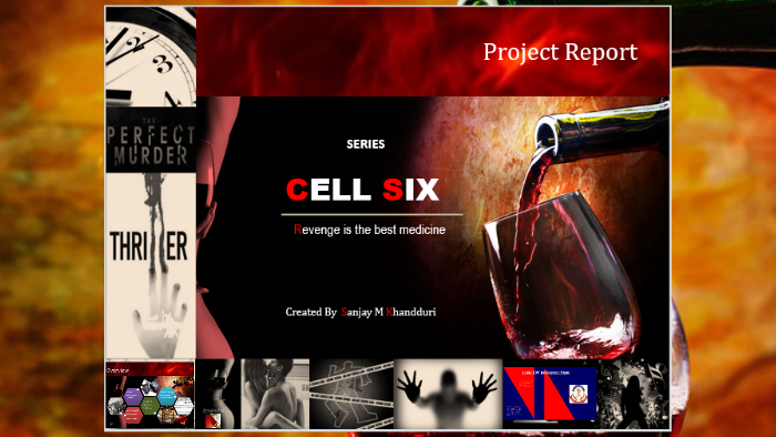 Cell 6 (Web Series) by on Prezi