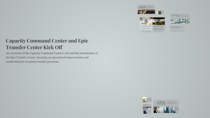 Capacity Command Center and Epic Transfer Center Kick Off by Trisha ...