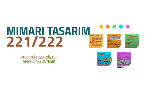 MIMARI TASARIM by SEDEF OZCELIK on Prezi