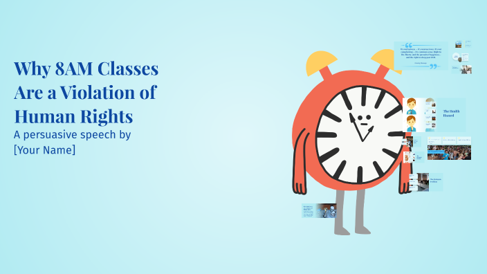 Why 8AM Classes Are a Violation of Human Rights by Jacob Ortiz on Prezi