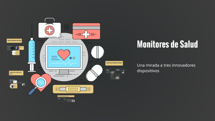 Monitores de Salud by ISRAEL ALEXANDER RESENDIZ OCAMPO on Prezi