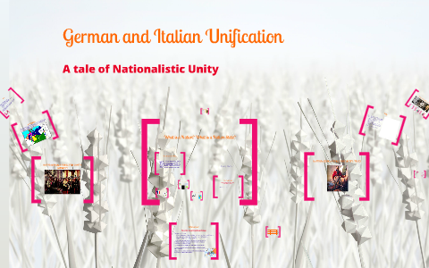 German and Italian Unification by Derek Dicks on Prezi