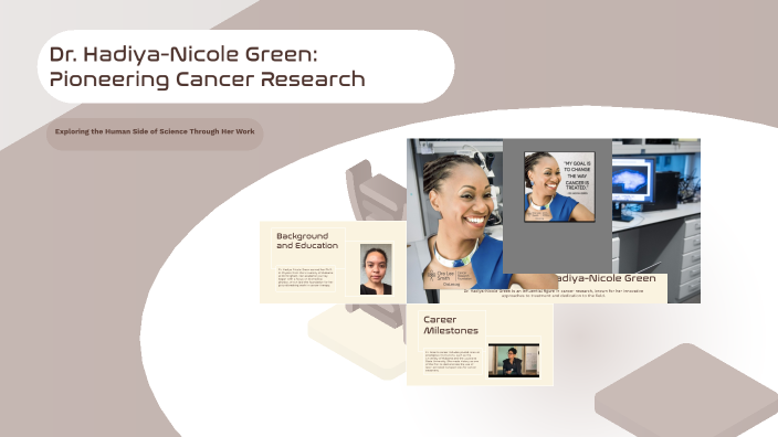 Dr. Hadiya-Nicole Green: Pioneering Cancer Research by Candyce Curry on ...