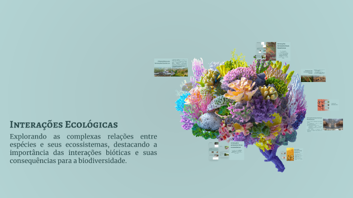 Interações Ecológicas by PRISCILA FACHETTI on Prezi