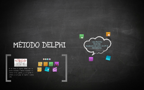 MÉTODO DELPHI by catherine giraldo on Prezi