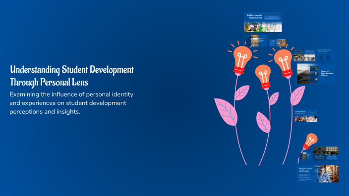 Understanding Student Development Through Personal Lens by Brian ...