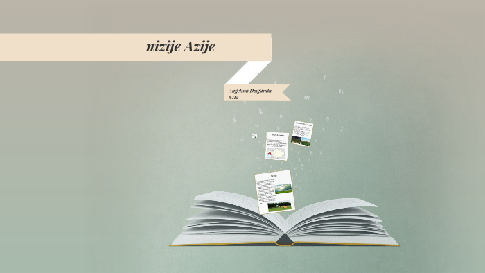 nizije Azije by Angelina Dzigurski on Prezi