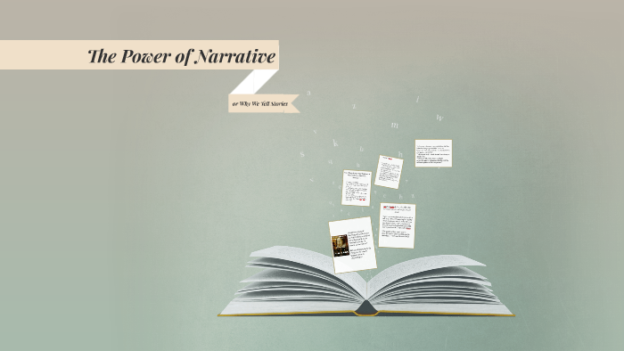 The Power of Narrative by Melissa McCabe on Prezi
