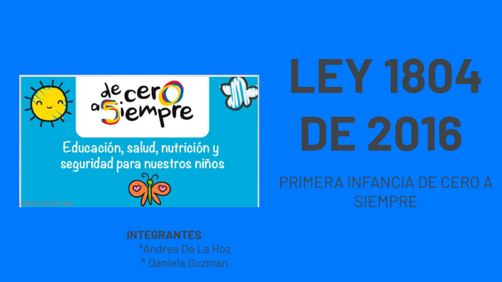 La Ley 1804 del 2016 by Andrea Rodriguez on Prezi