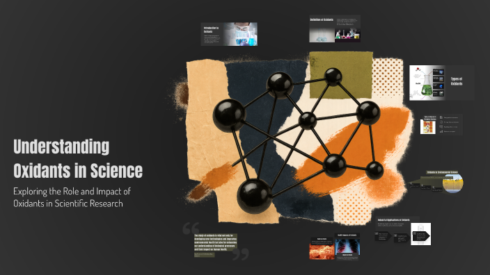 Understanding Oxidants in Science by Elene Pataraia on Prezi