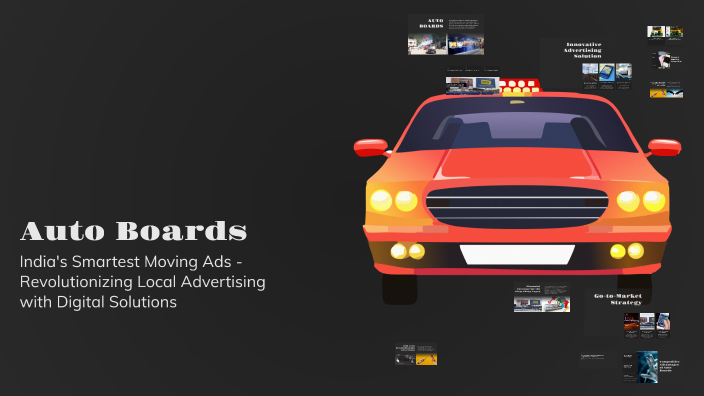 Auto Boards by Schinzo on Prezi