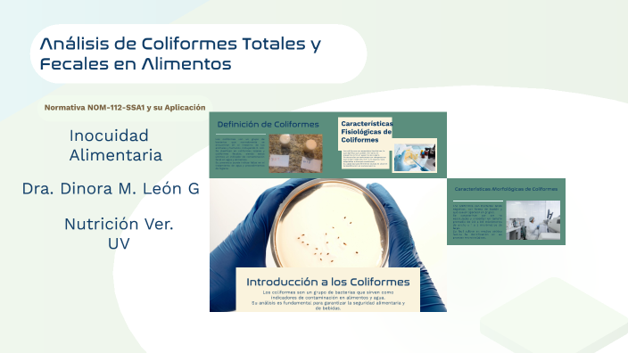 Análisis de Coliformes Totales y Fecales en Alimentos by Dinora Marina ...
