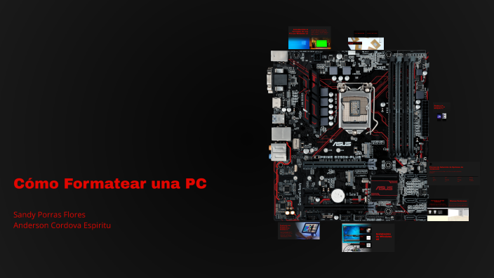 Cómo Formatear una PC con Windows 10 by Anderson Jr espiritu on Prezi