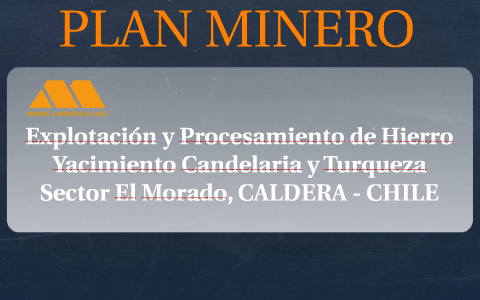 Plan Minero by Danica Kegevic on Prezi