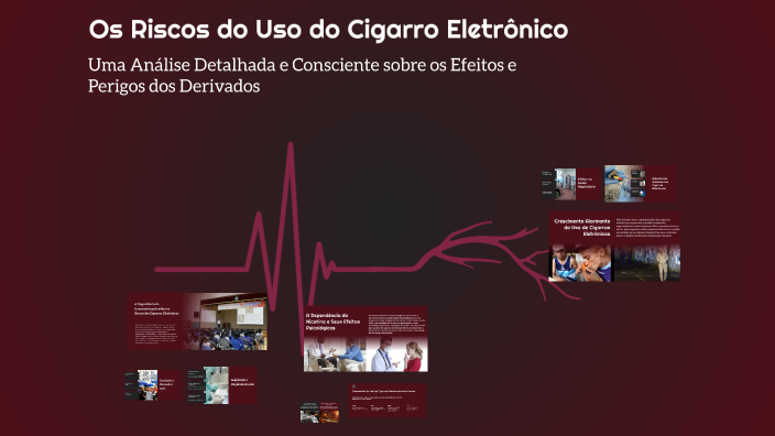 Os Riscos do Uso do Cigarro Eletrônico by Maria Julia Reis Aguiar on Prezi