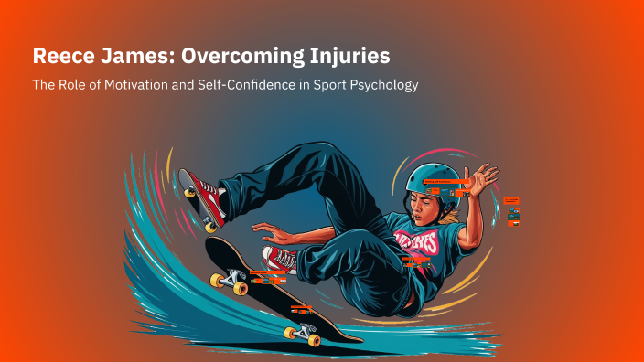 Reece James: Overcoming Injuries by James Doggart on Prezi