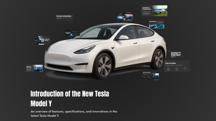 Introduction of the New Tesla Model Y by Samuel Guo on Prezi