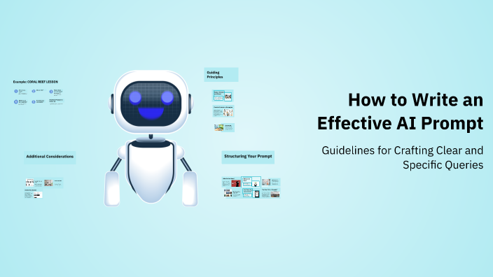 How to Write an Effective AI Prompt by Gemma Zeeman on Prezi