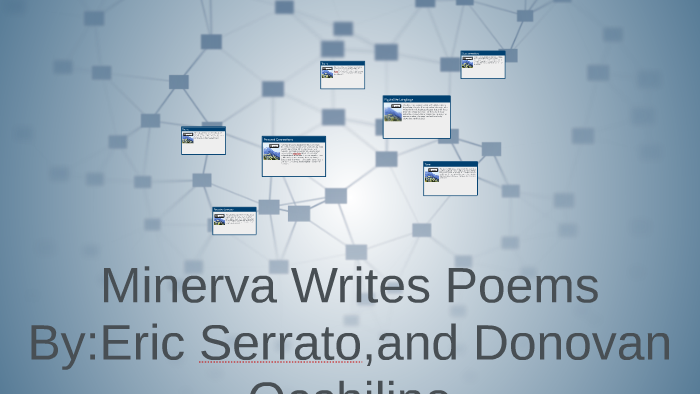 Minerva Writes Poems by Eric Serrato on Prezi
