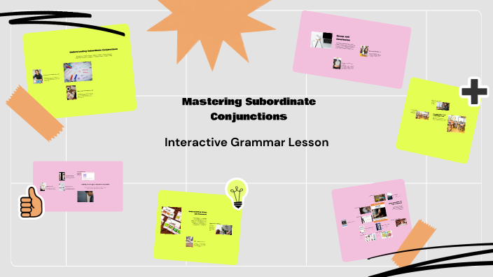 Mastering Subordinate Conjunctions by Nourhan Elsawy on Prezi