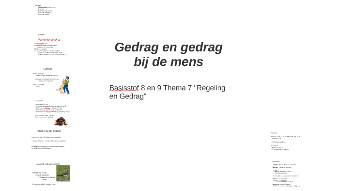 Gedrag en gedrag bij de mens by Mart Cruts on Prezi