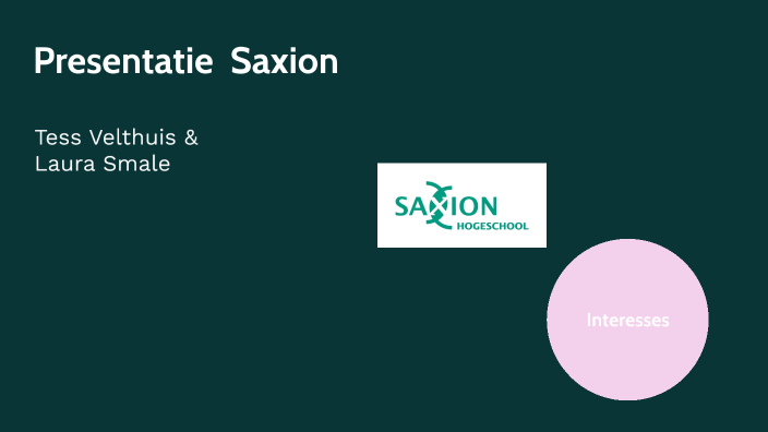 presentatie Saxion by laura smale on Prezi