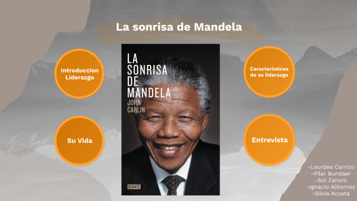 la sonrisa de mandela by Lourdes Carrizo on Prezi