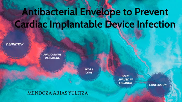 Antibacterial Envelope to Prevent Cardiac Implantable Device Infection ...