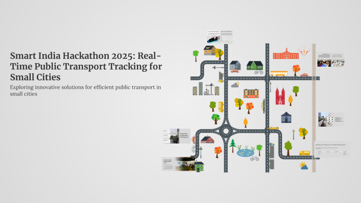 Smart India Hackathon 2025: Real-Time Public Transport Tracking for ...
