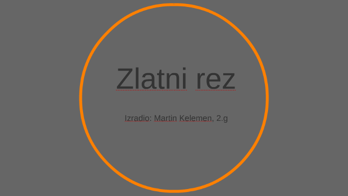 Zlatni rez by Martin Kelemen on Prezi