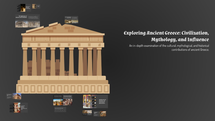 Exploring Ancient Greece: Civilization, Mythology, and Influence by ...