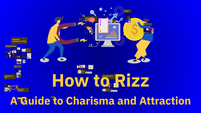 How to Rizz by Toxic 1105 on Prezi