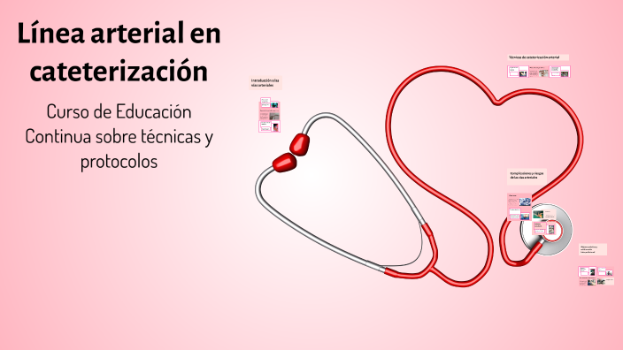 Línea arterial en cateterización by Cristi León on Prezi