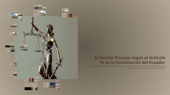 El Debido Proceso según el Artículo 76 de la Constitución del Ecuador ...