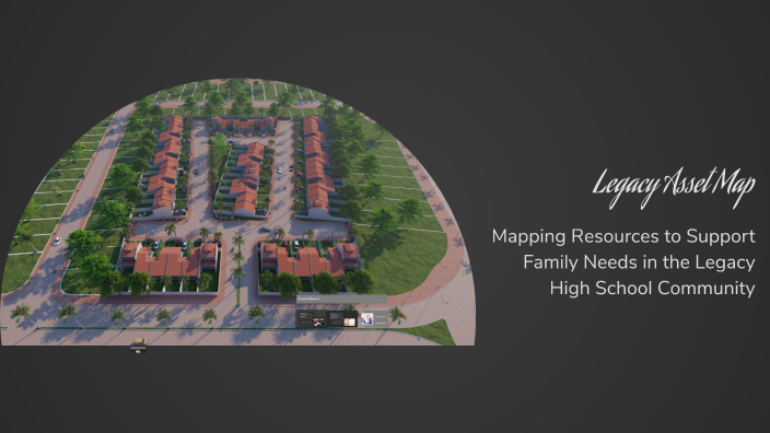 Legacy Asset Map by Robert Grawburg [Legacy HS] on Prezi