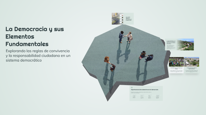 La Democracia y sus Elementos Fundamentales by Ademir Brayan on Prezi