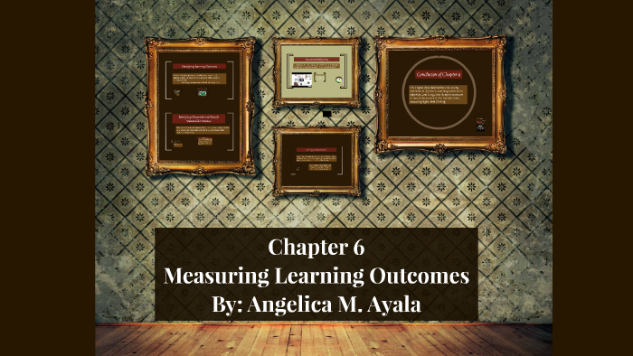 Measuring Learning Outcomes by Angelica Ayala on Prezi