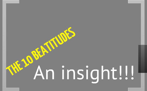 Beatitudes by Luke Misthos on Prezi