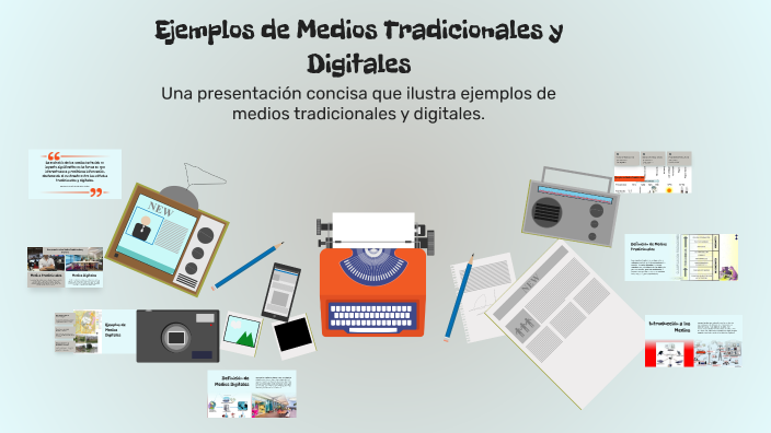 Ejemplos de Medios Tradicionales y Digitales by Jade yamilet Garcia ...